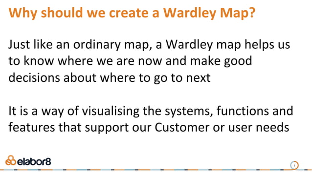 The What and Why of Wardley mapping | PPT