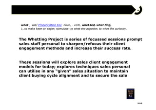 The Whetting Project Sales Training | PPT