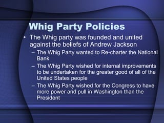 The Whig Party and its Breakdown | PPT
