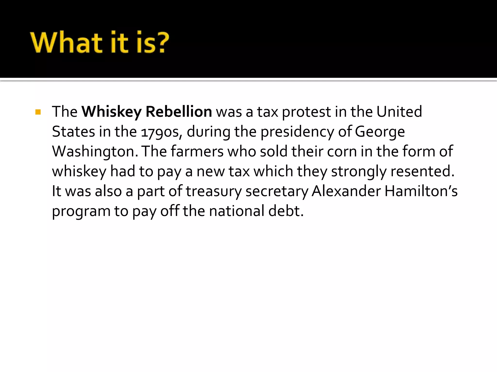 The whiskey rebellion | PPTX