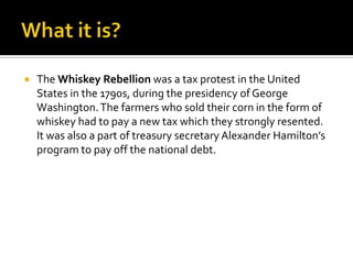 The whiskey rebellion | PPTX