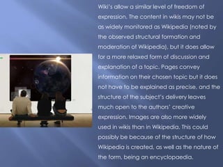 The Wiki and the Wikipedia: A Comparative Study | PPTX