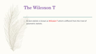 The wilcoxon matched pairs signed-ranks test | PPTX