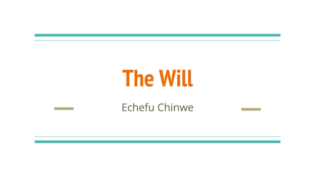 The Will | PPT