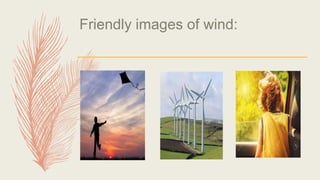 The wind ppt | PPTX