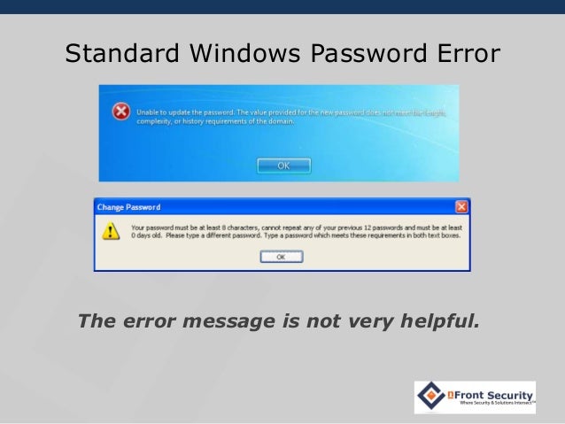 The Windows Password Policy is Not Enough