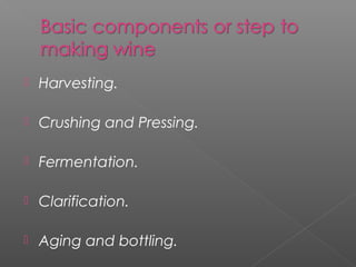 The wine making process | PPT