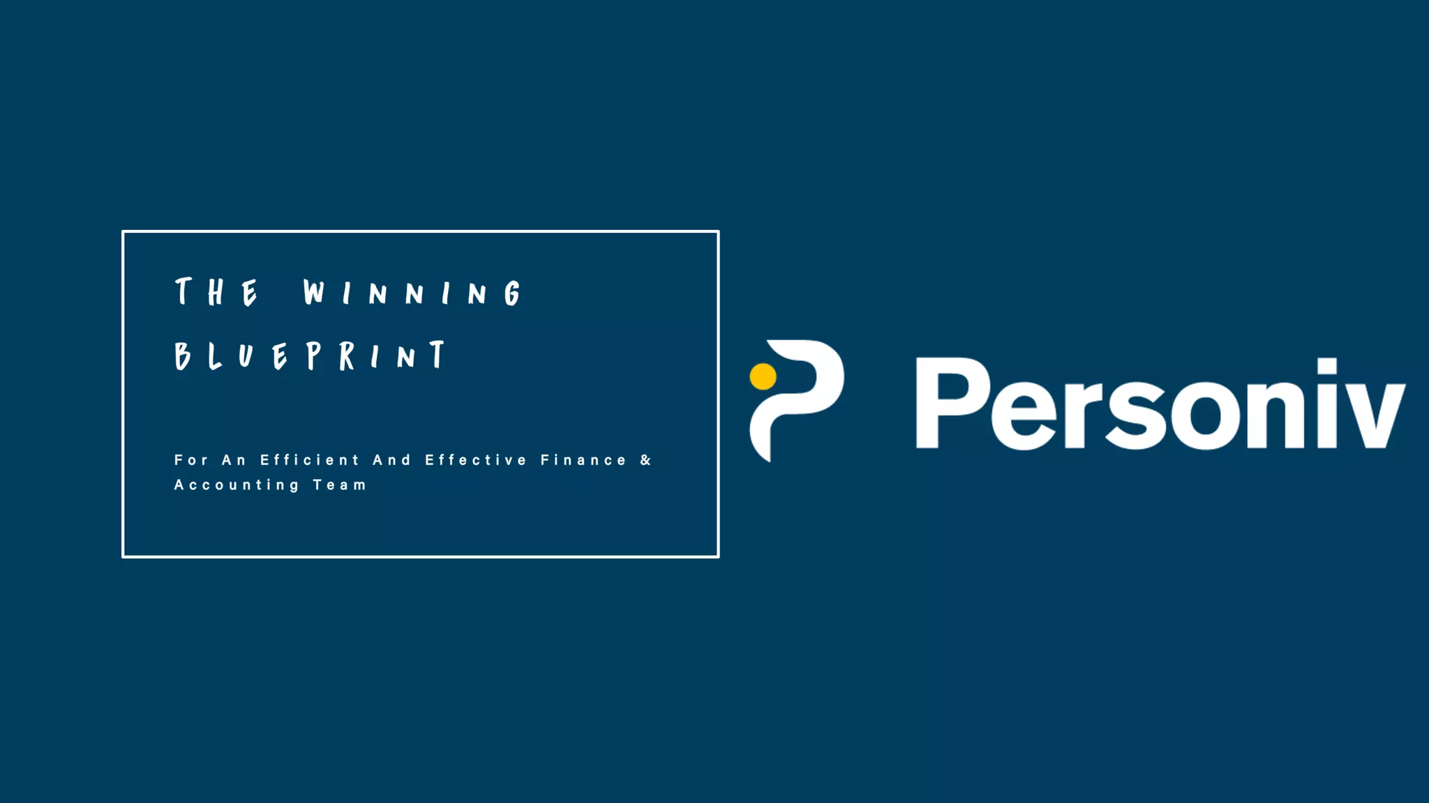 The winning blueprint for an efficient and effective finance ...