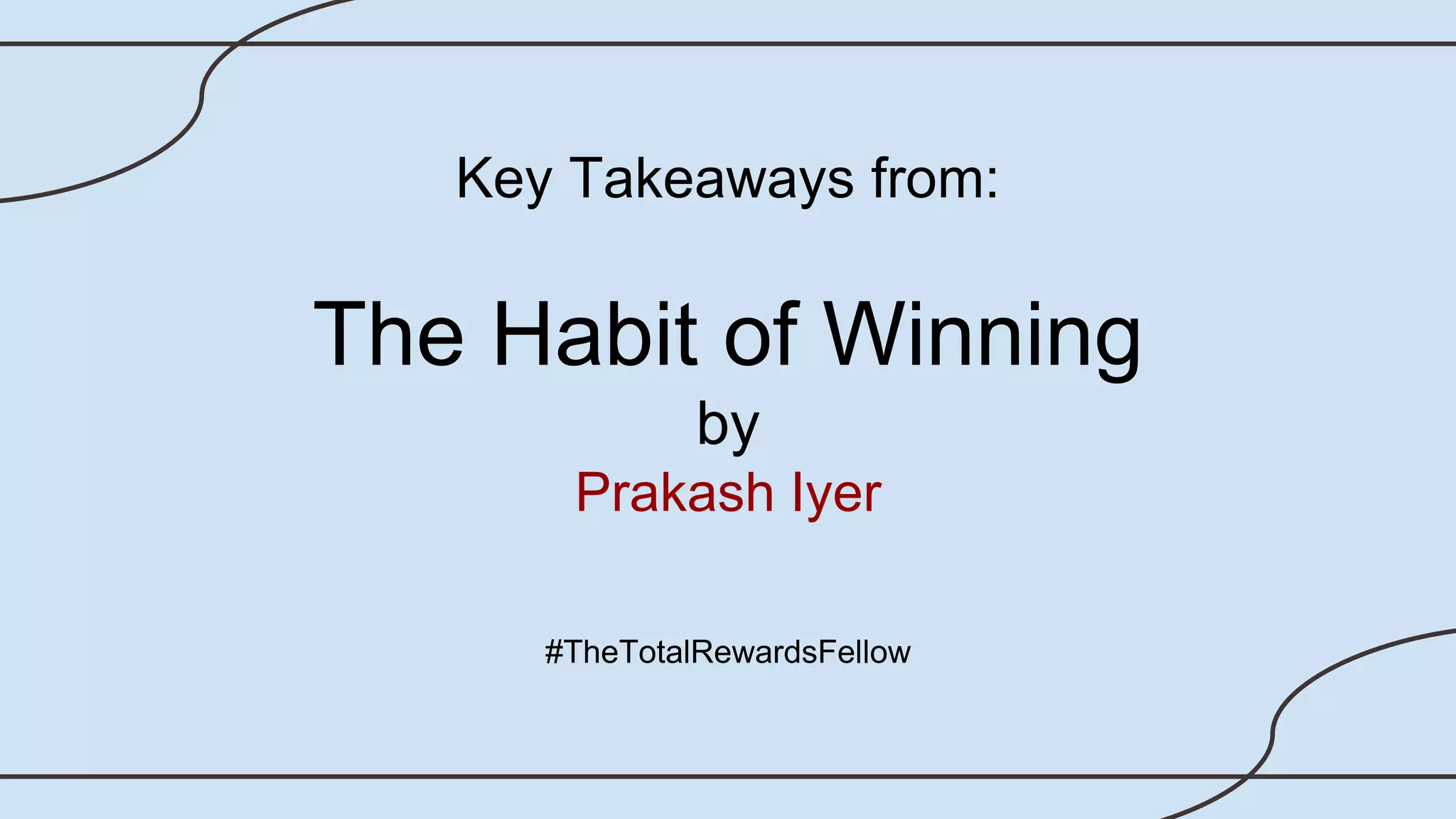 The winning habit | PPTX