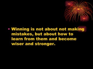 The winning way | PPT