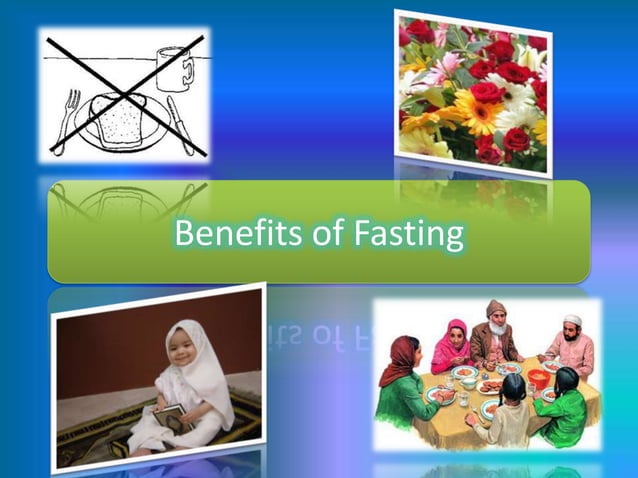 The wisdom behind fasting | PPT