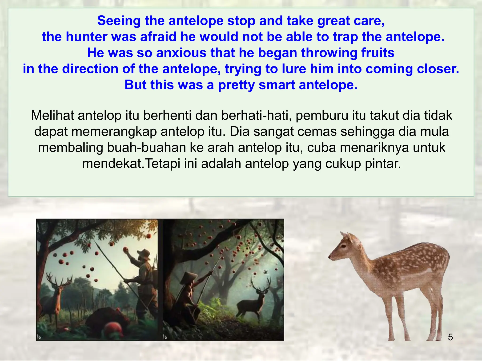 The Wise Antelope and The Hunter ~ A Moral Story (Eng. & Malay).pptx