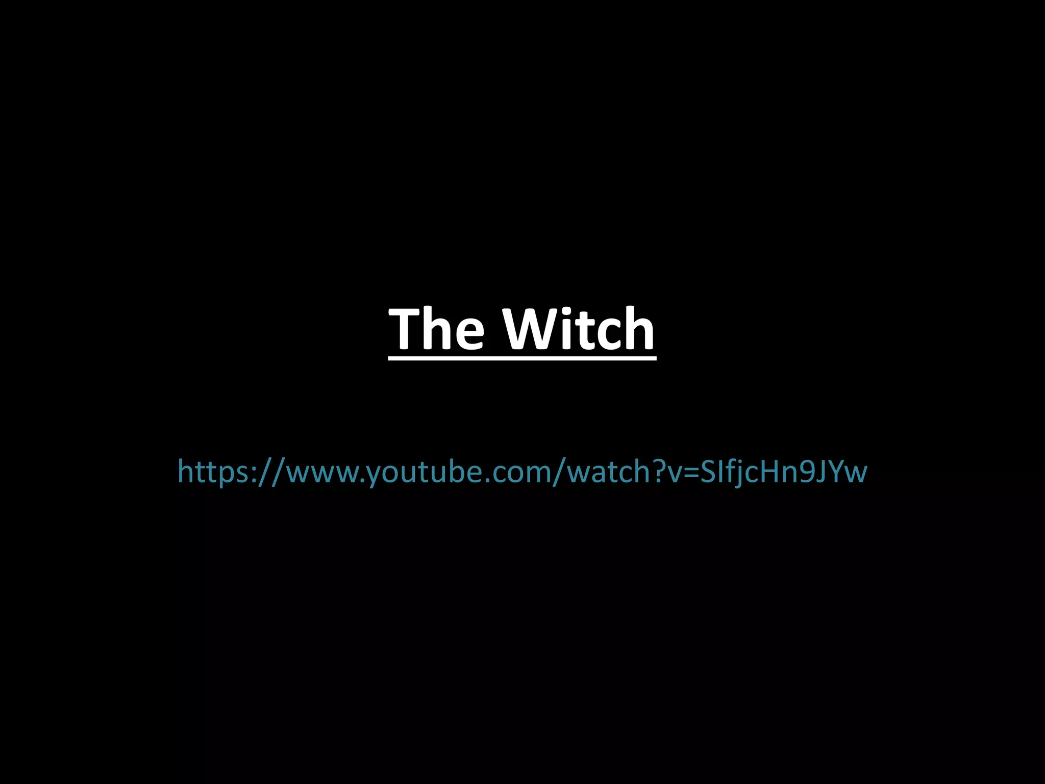 The Witch | PPT