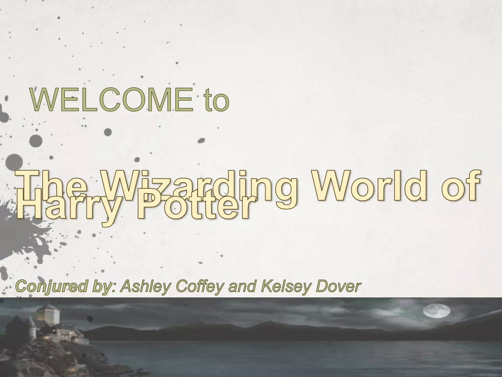 The Wizarding World of Harry Potter | PPTX