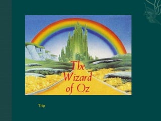 The Wizard Of Oz | PPT
