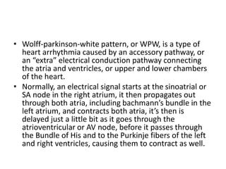 THE WOLFF–PARKINSON–WHITE.pptx