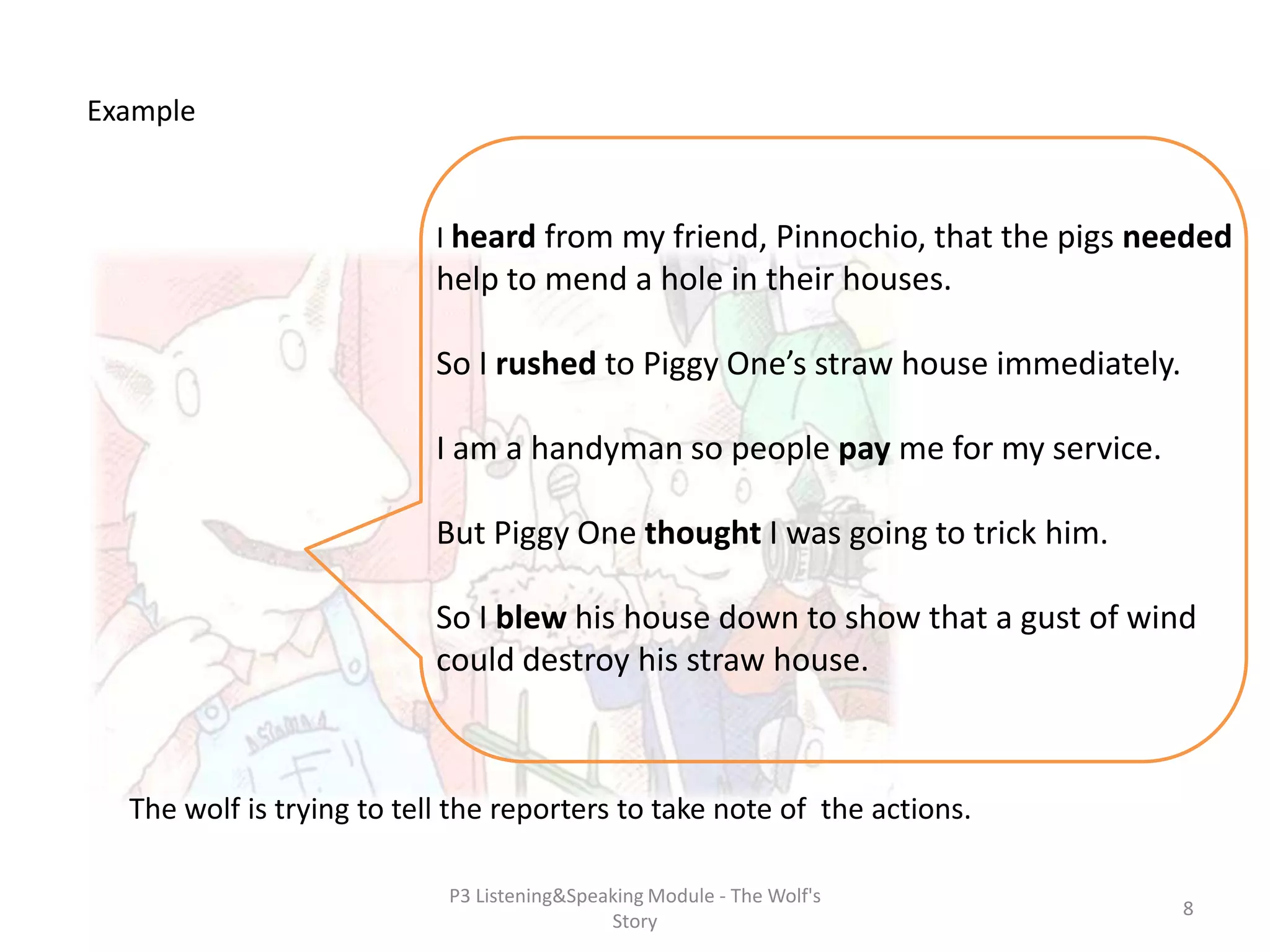 The Wolf's Story - making of a drama | PPTX