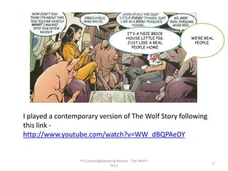 The Wolf's Story - making of a drama | PPTX