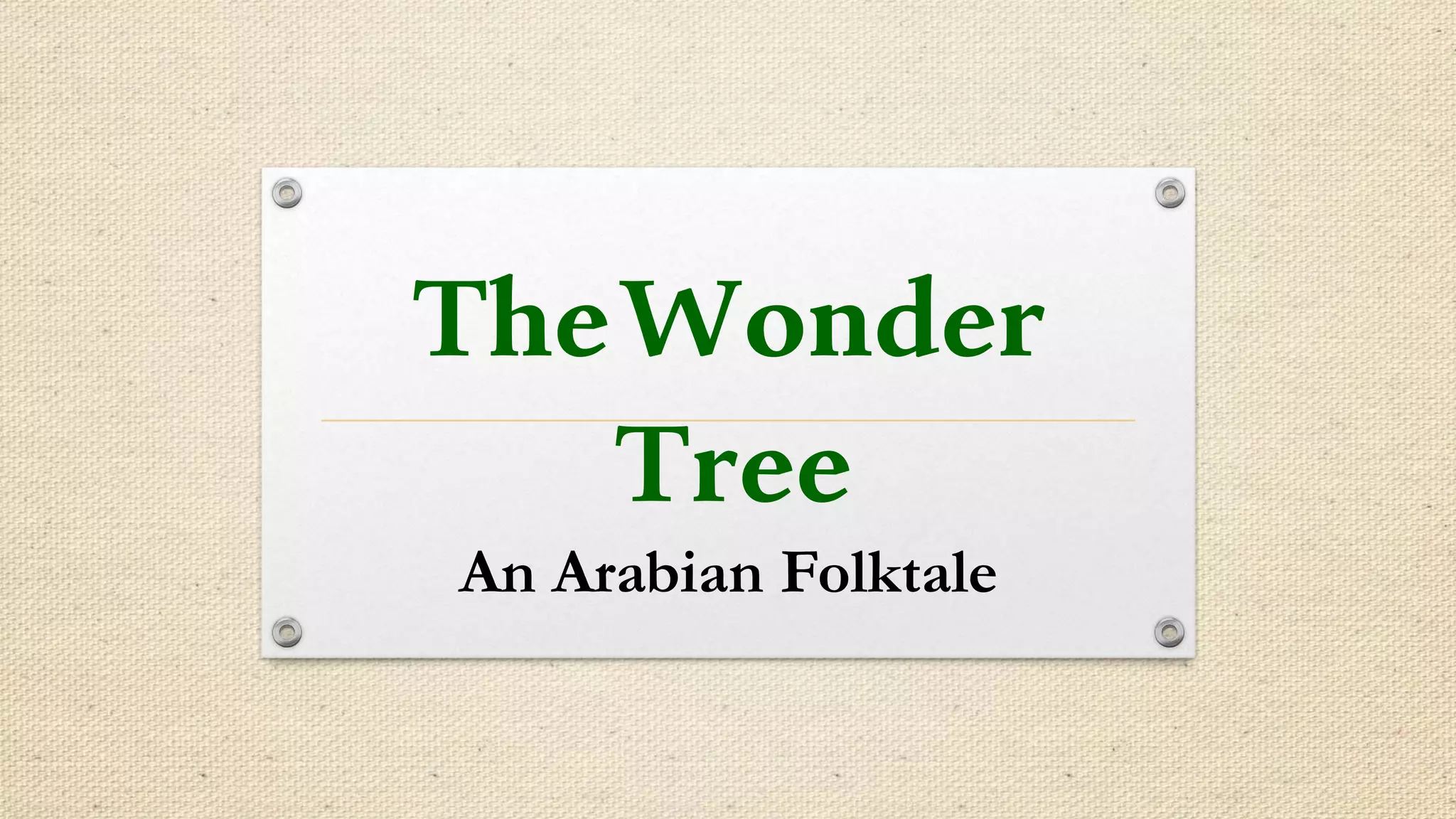 The Wonder Tree (lesson) | PPTX