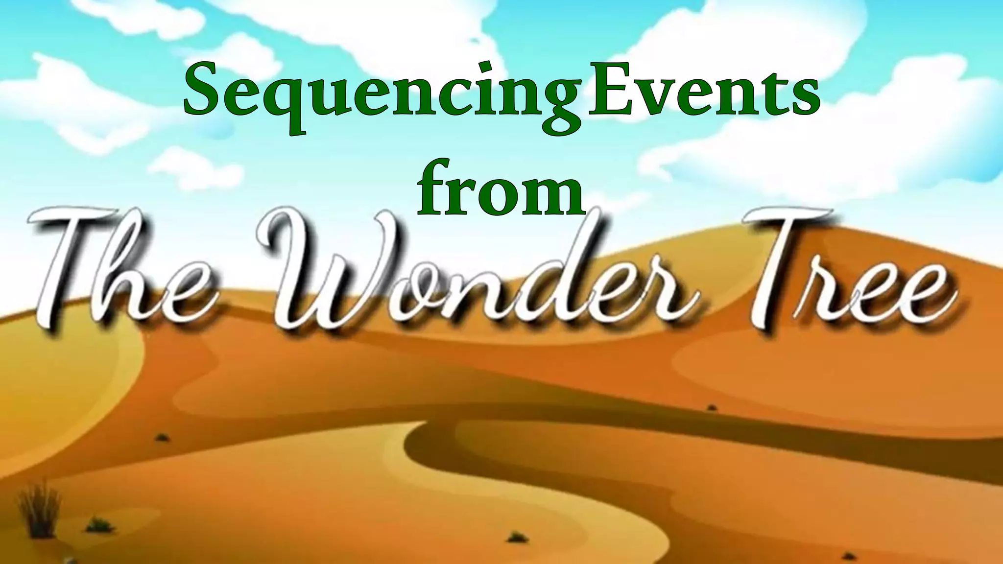 The Wonder Tree (lesson) | PPTX