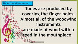 The Woodwind Instruments MAPEH Grade 6 .pptx