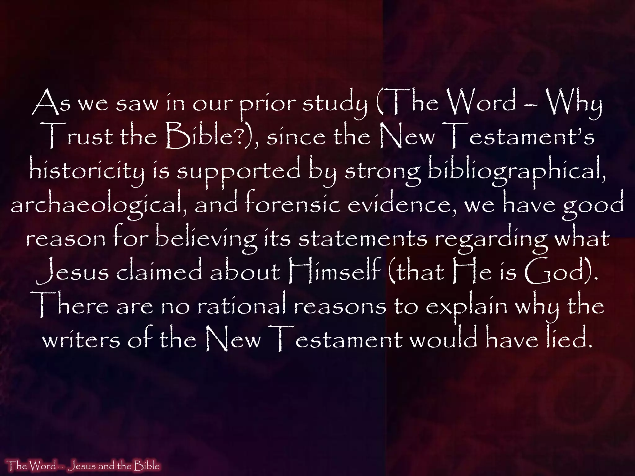 The Word - Jesus Christ And The Bible | PDF