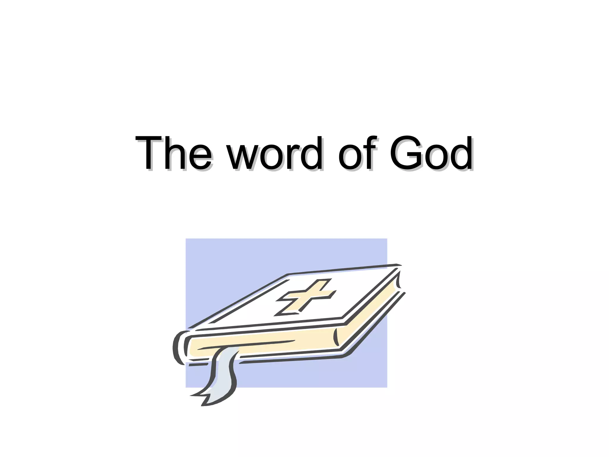 The word of god | PPT