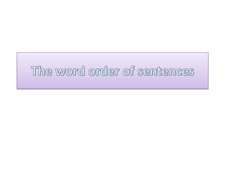 The word order of sentences | PPT