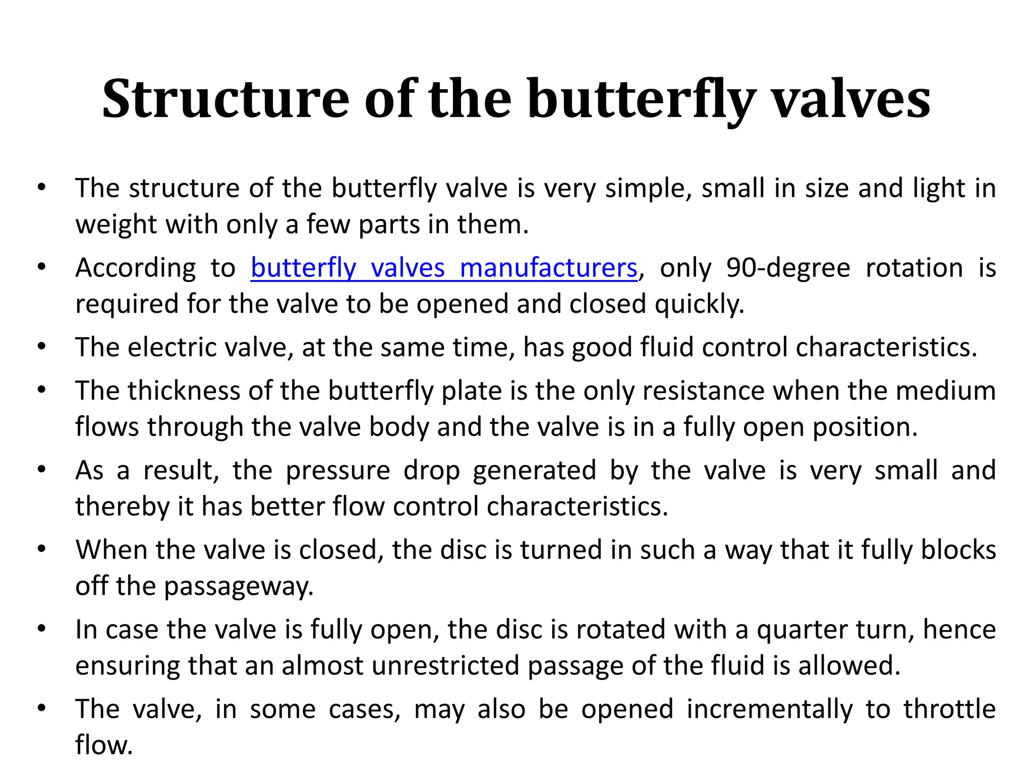 Which principles are working behind the butterfly valve | PPTX
