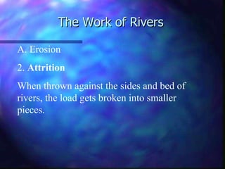 The work of rivers | PPT