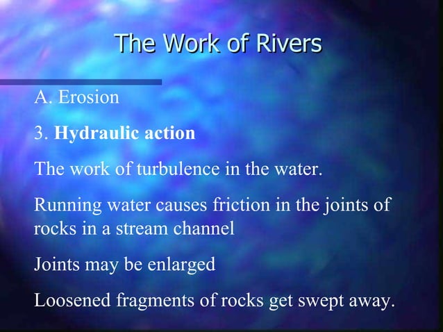 The work of rivers | PPT