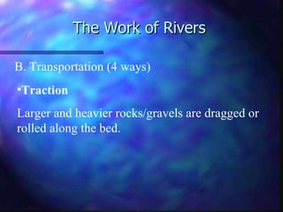 The work of rivers | PPT