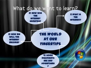 The World In Our Fingertips - Summary | PPTX