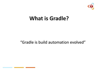 The world of gradle - an introduction for developers | PPTX