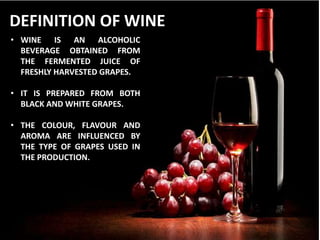 THE WORLD OF WINE- UNDERSTANDING WINE ORIGIN & FLAVOUR | PPT