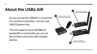 The world s first wireless USB extender for 1080p video is here PPT