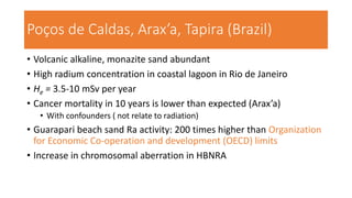 The world’s high background natural radiation areas | PPT