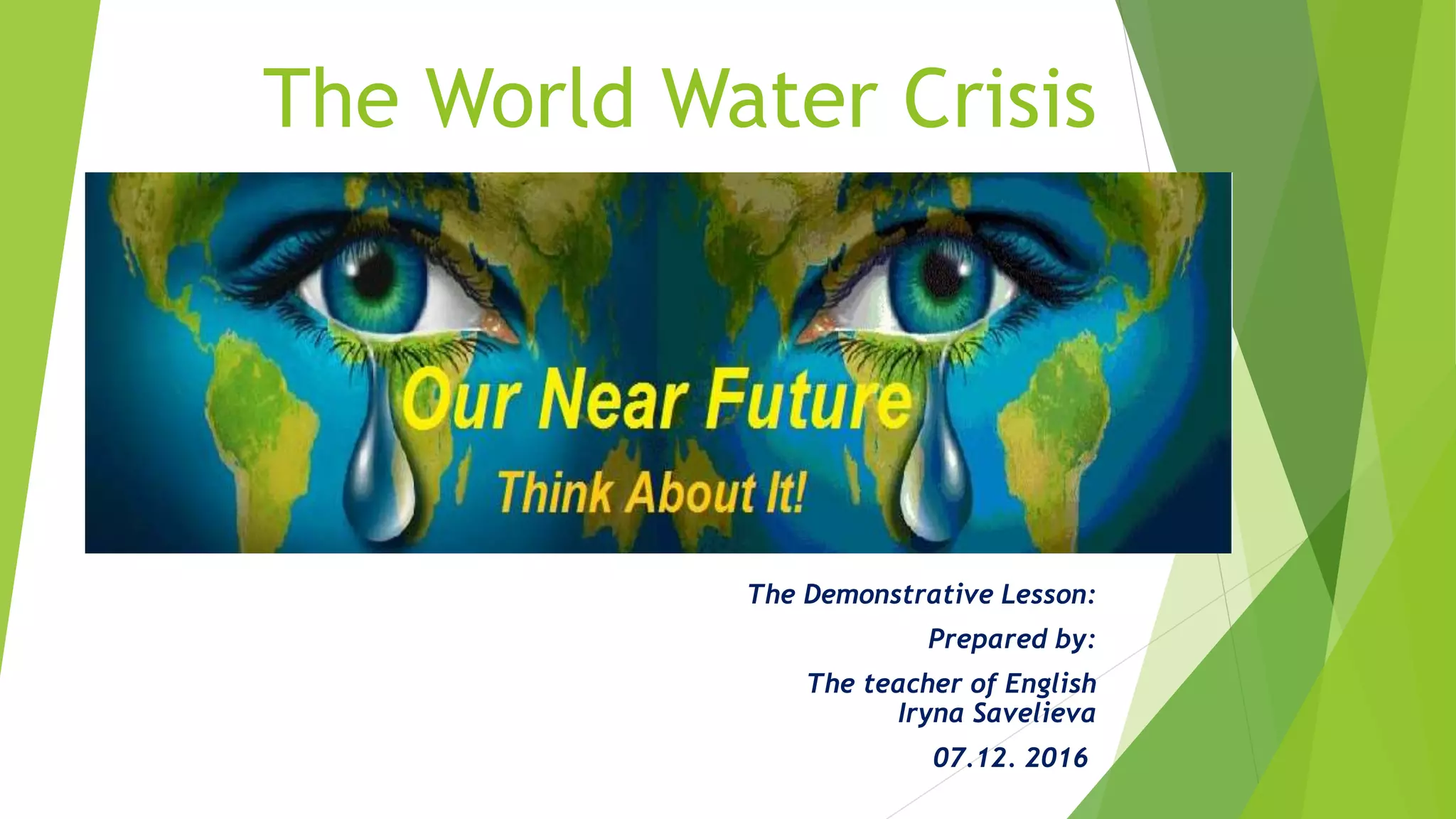 The world water crisis | PPT
