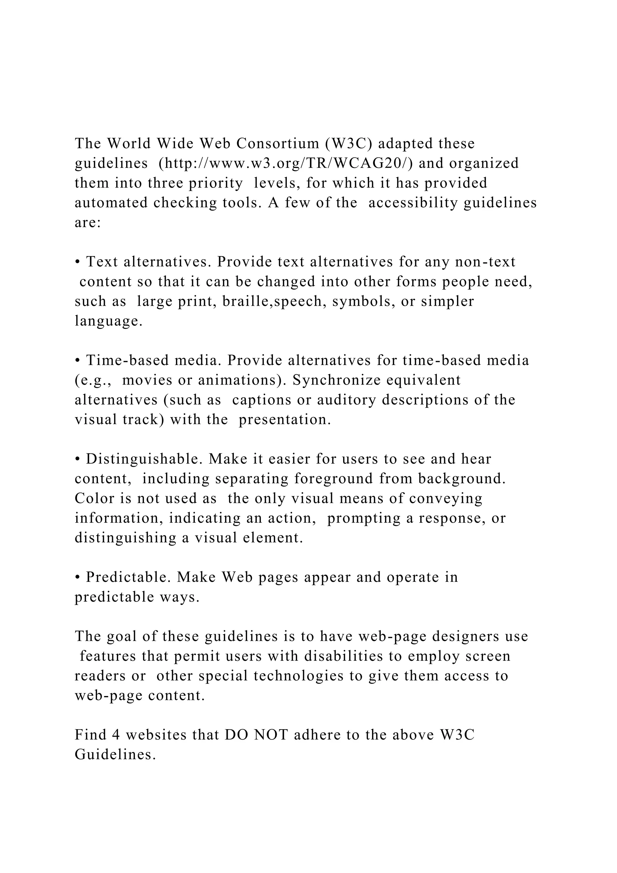 The World Wide Web Consortium W3c Adapted These Guidelines H Docx