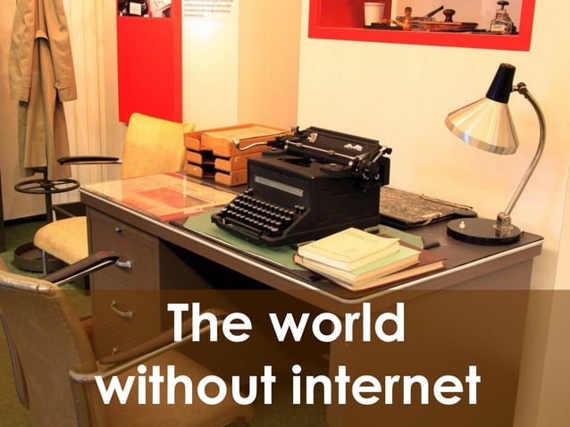 The world without internet: | PDF | Internet for Beginners | Internet