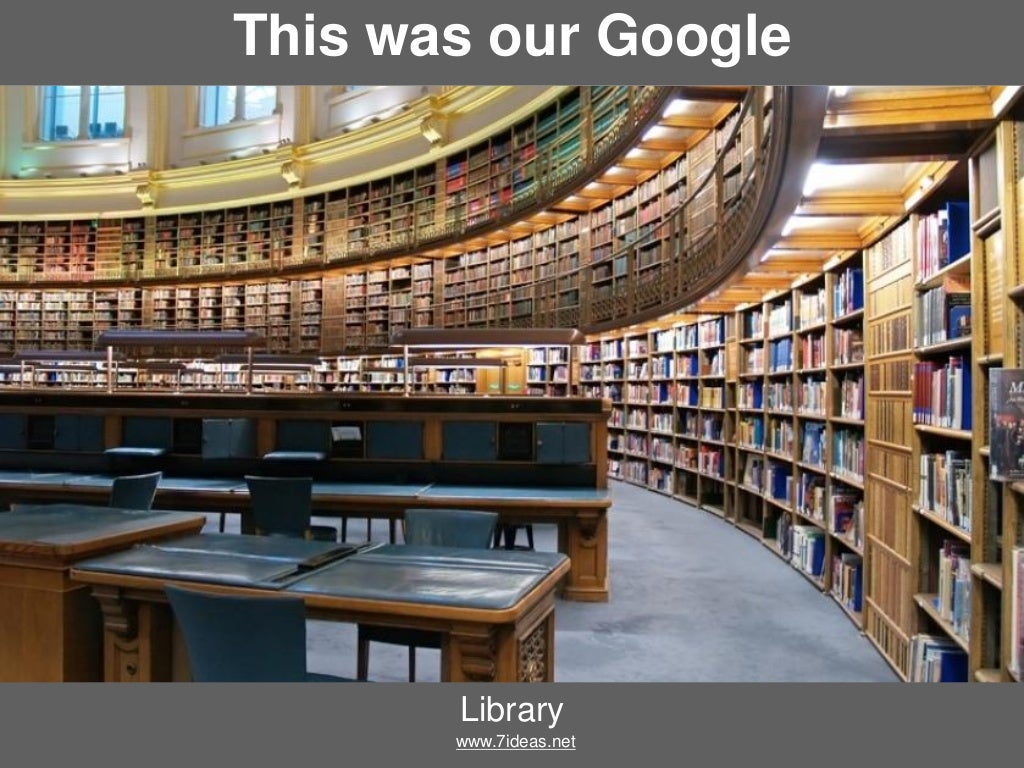 This was our Google Library