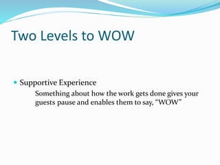 The Wow Factor | PPTX
