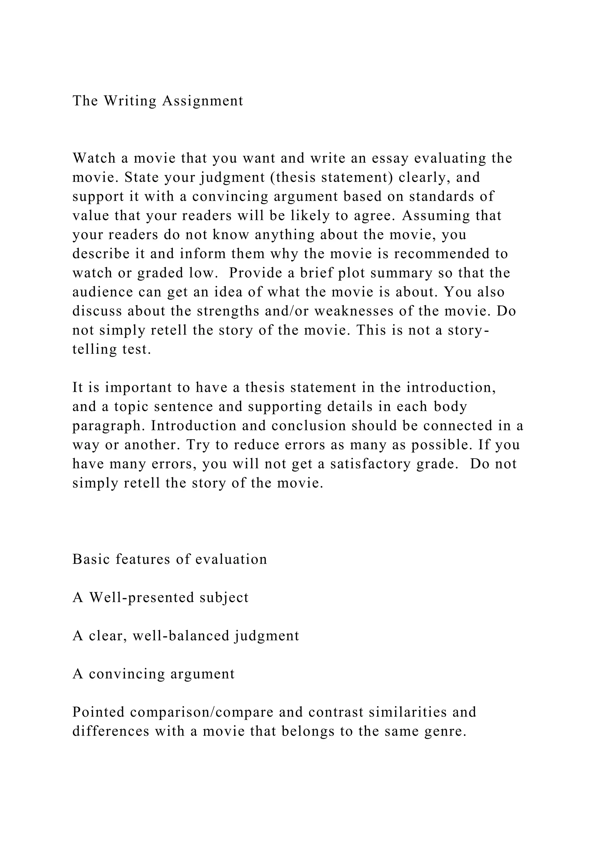 The Writing AssignmentWatch a movie that you want and write an.docx