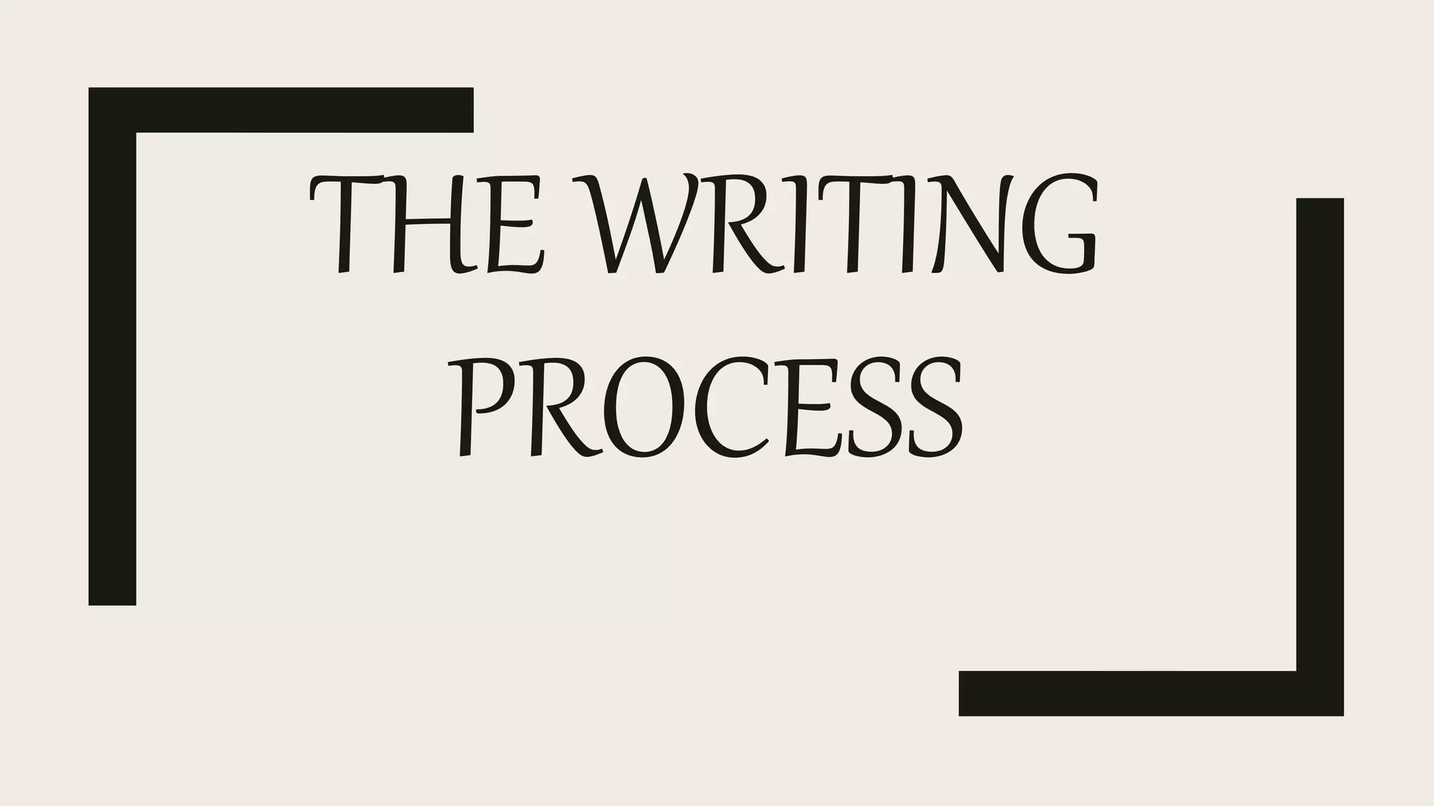 The Writing Process PPT.pptx