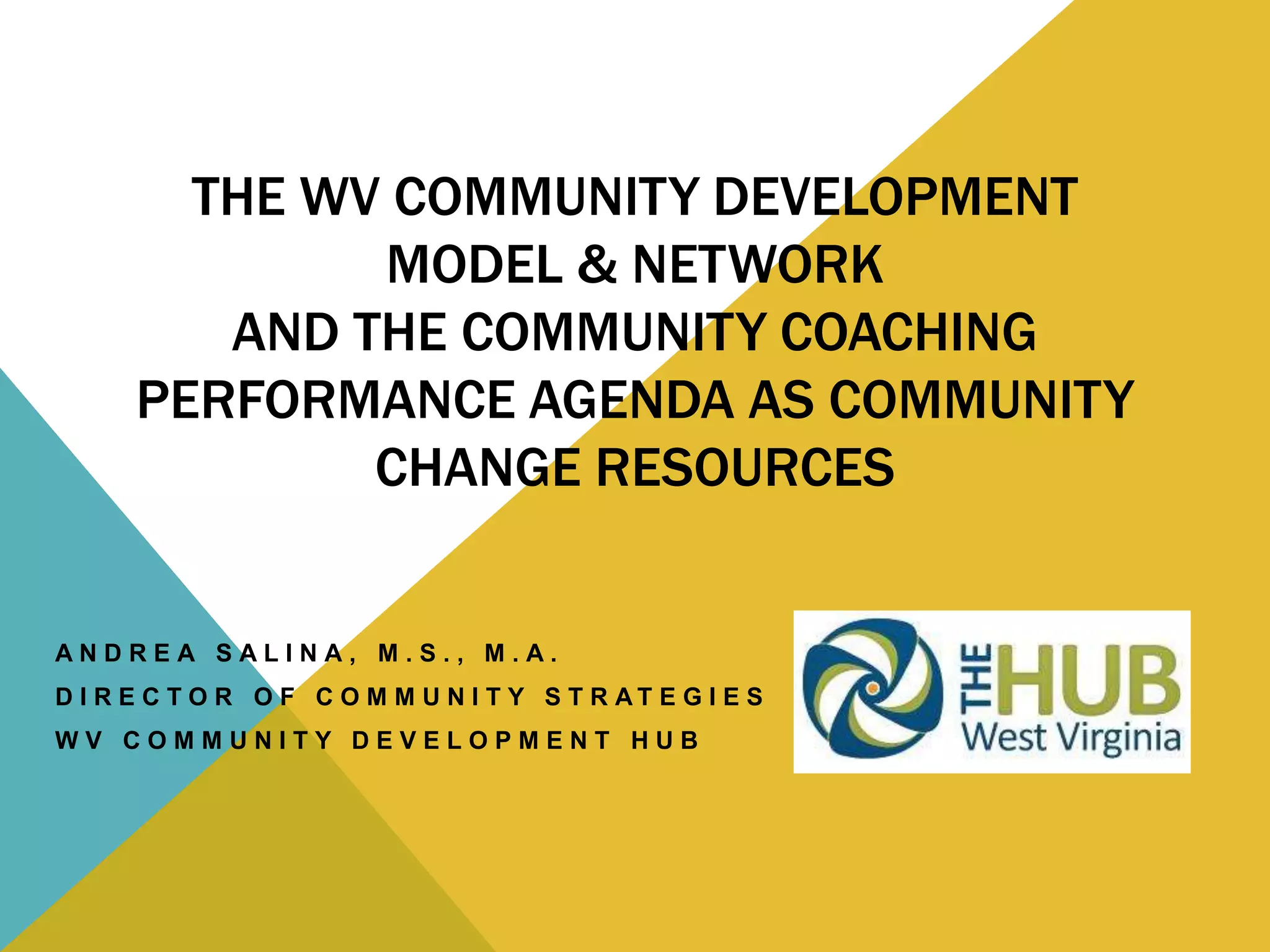 The WV Community Development Model & network | PPTX