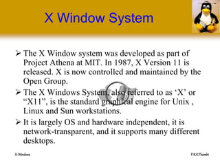 The X Window System Graphical User Interface | PPT