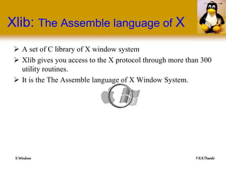 The X Window System Graphical User Interface | PPT