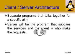 The X Window System Graphical User Interface | PPT