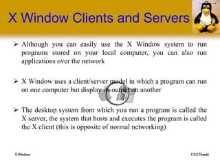 The X Window System Graphical User Interface | PPT