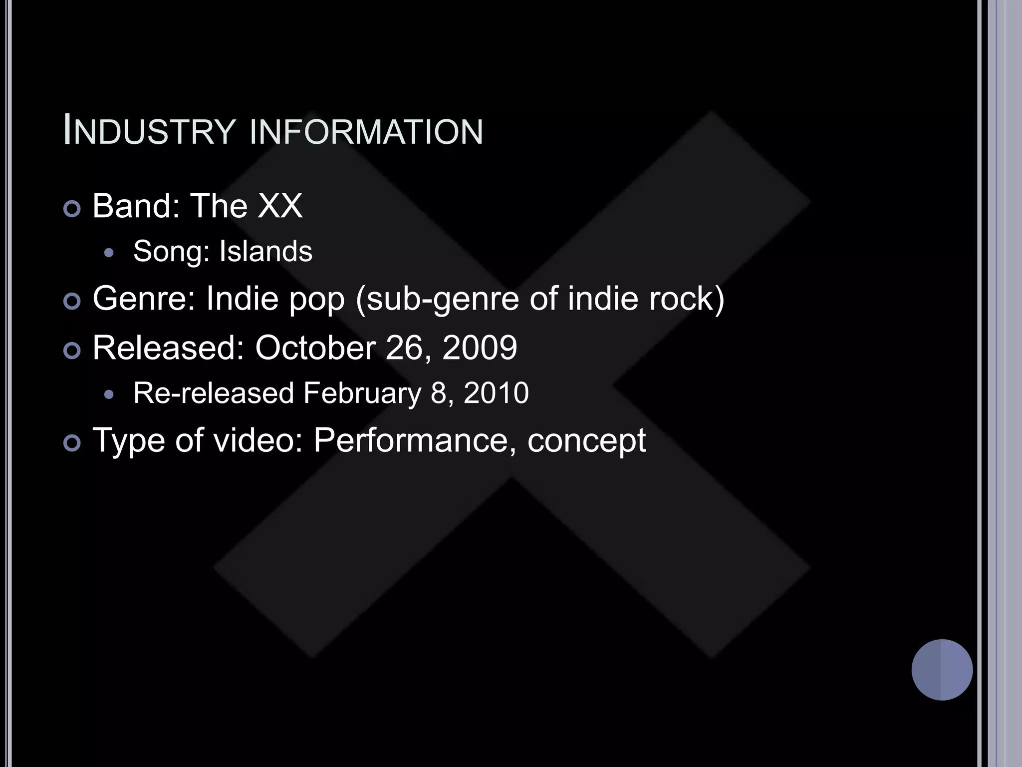 The XX presentation | PPTX | Music Video | Genres